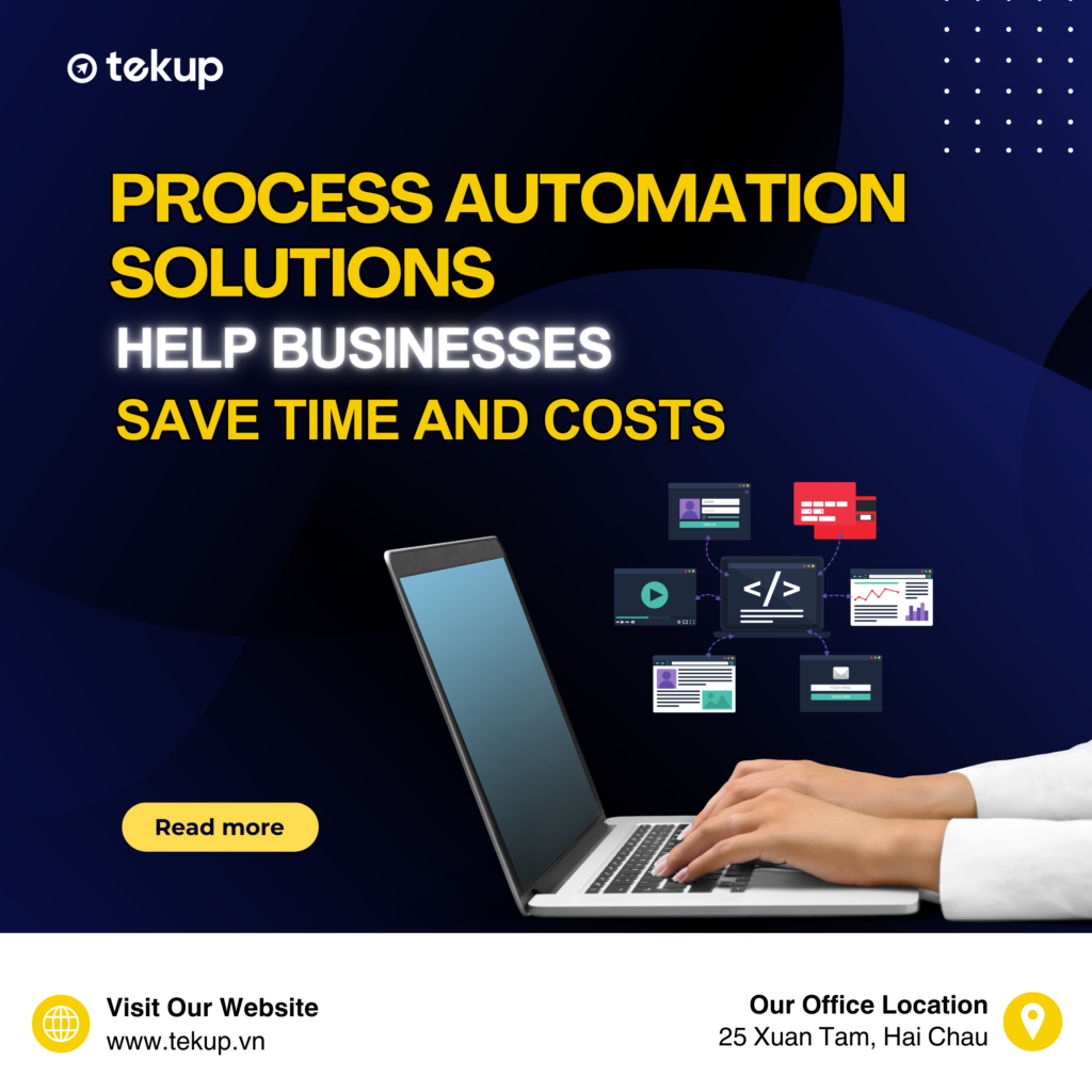 PROCESS AUTOMATION SOLUTIONS HELP BUSINESSES SAVE TIME AND COSTS ...